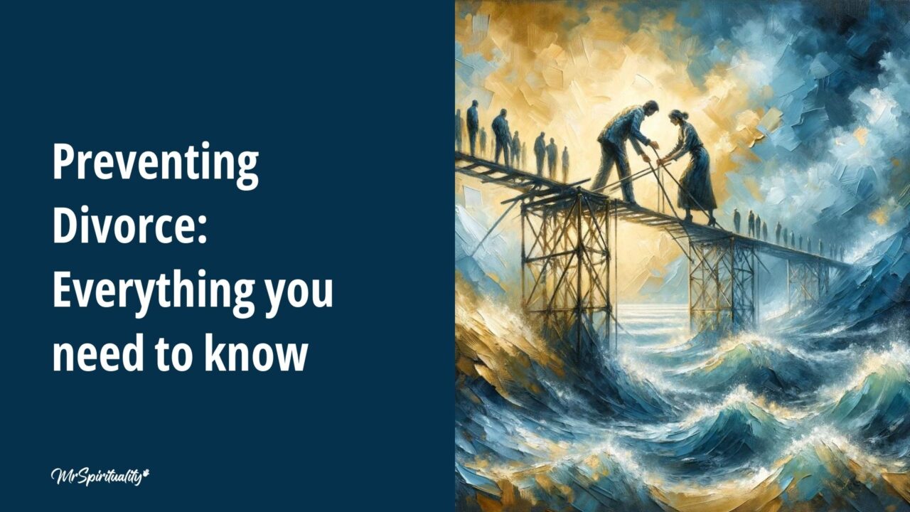 Preventing Divorce - mrspirituality.com
